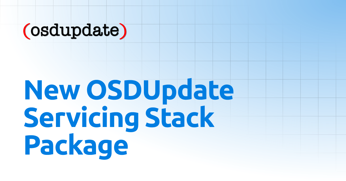 New OSDUpdate Servicing Stack Package | OSDUpdate